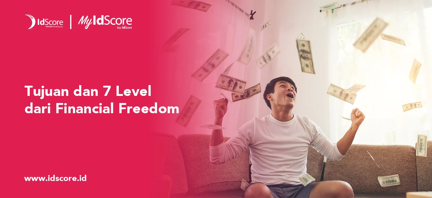 Tujuan dan 7 Level dari Financial Freedom