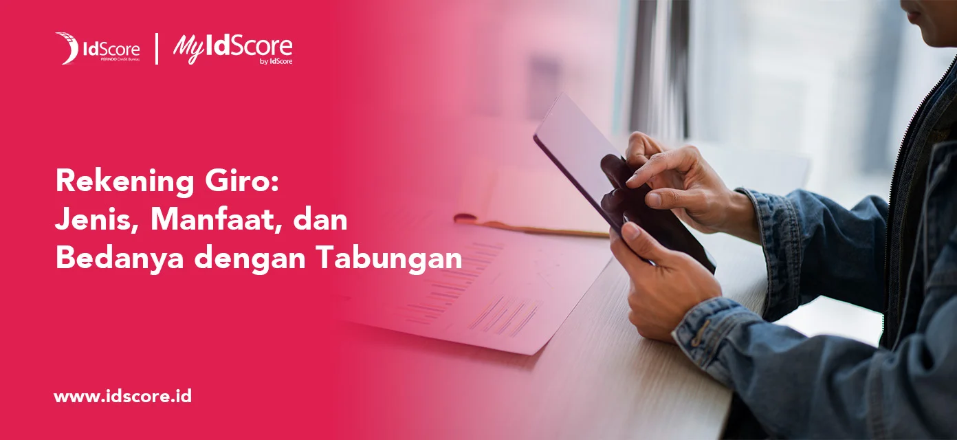 Rekening Giro: Jenis, Manfaat, dan Bedanya dengan Tabungan