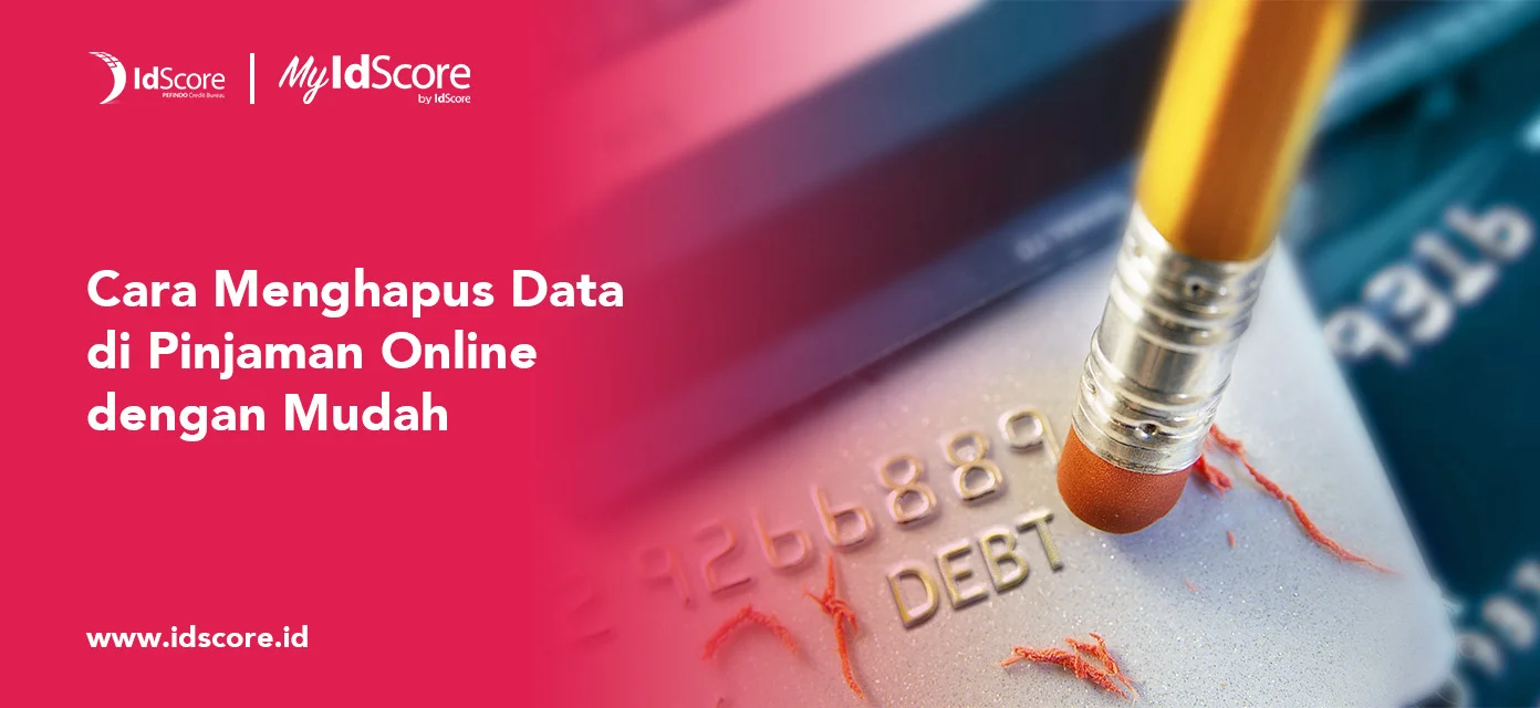Cara Menghapus Data di Pinjaman Online dengan Mudah