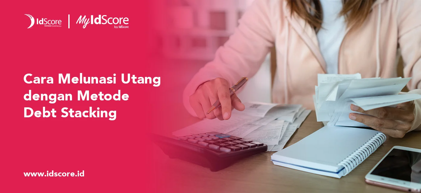 Cara Melunasi Utang dengan Metode Debt Stacking