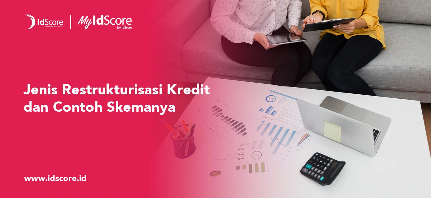 Jenis Restrukturisasi Kredit dan Contoh Skemanya